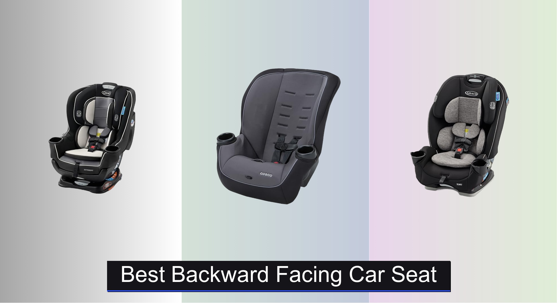 6 Best Backward Facing Car Seats of 2026